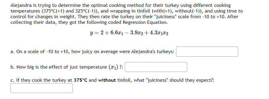 Solved Alejandra is trying to determine the optimal cooking | Chegg.com