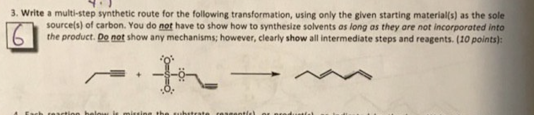 Solved 3. Write a multi-step synthetic route for the | Chegg.com