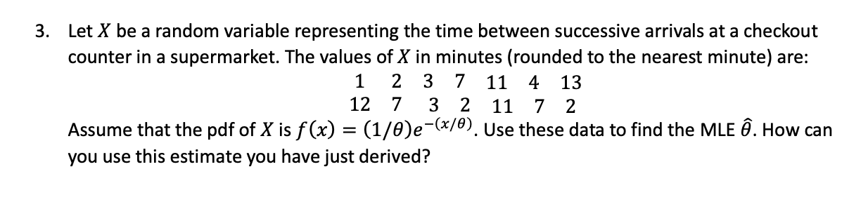 Solved Let X Be A Random Variable Representing The Time 5089