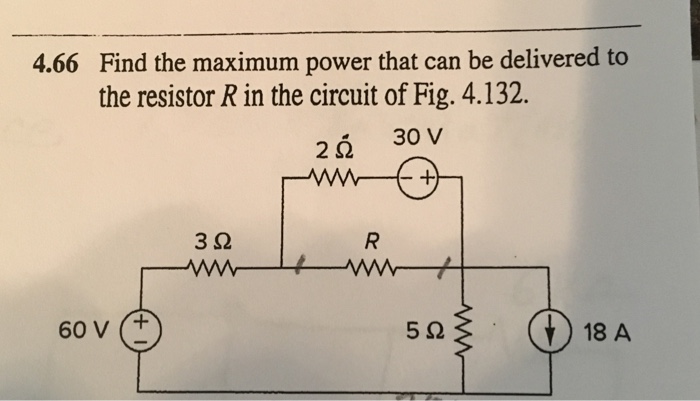 Solved Find the maximum power that can be delivered to the | Chegg.com