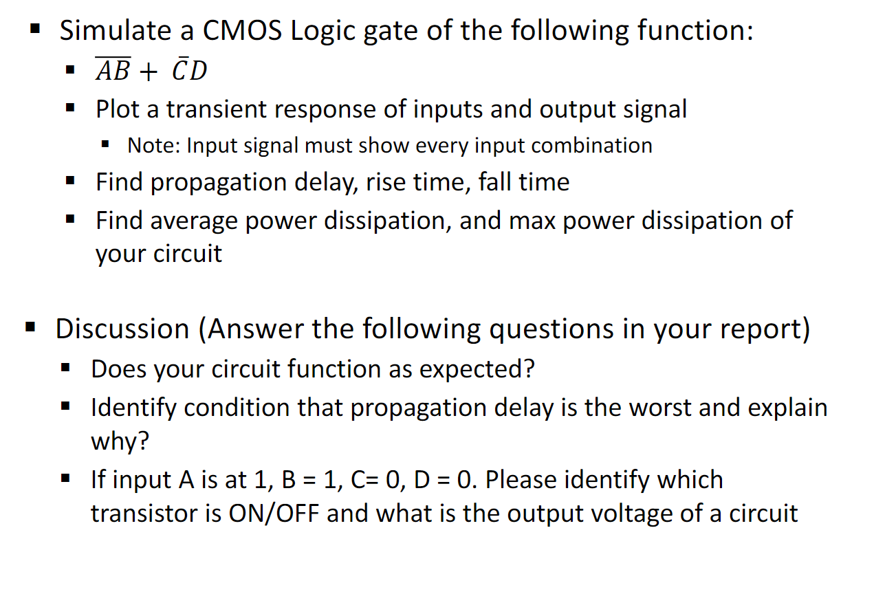 Solved Simulate a CMOS Logic gate of the following | Chegg.com