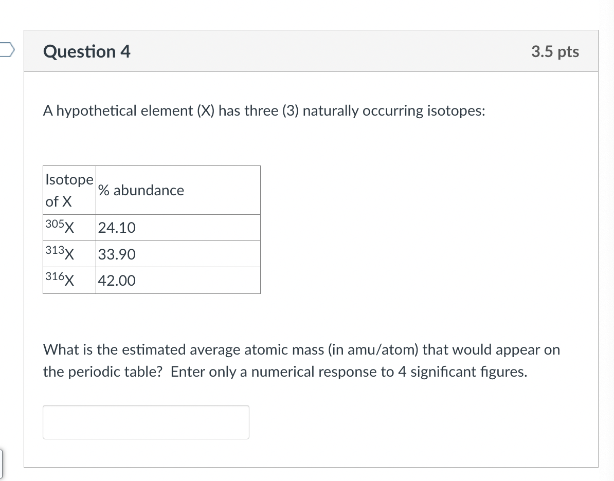 Solved A hypothetical element (X) has three (3) naturally | Chegg.com