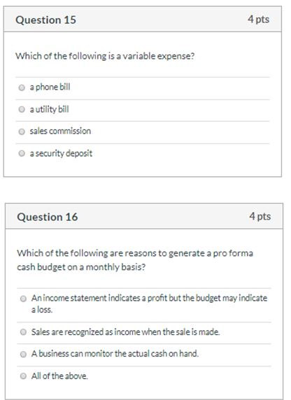 Solved Question 15 4 pts Which of the following is a | Chegg.com