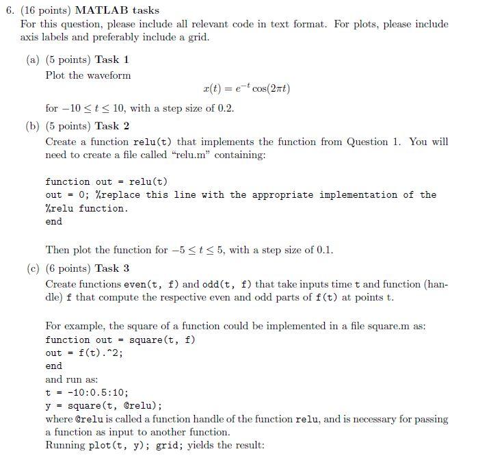Solved 6. (16 points) MATLAB tasks For this question, please | Chegg.com