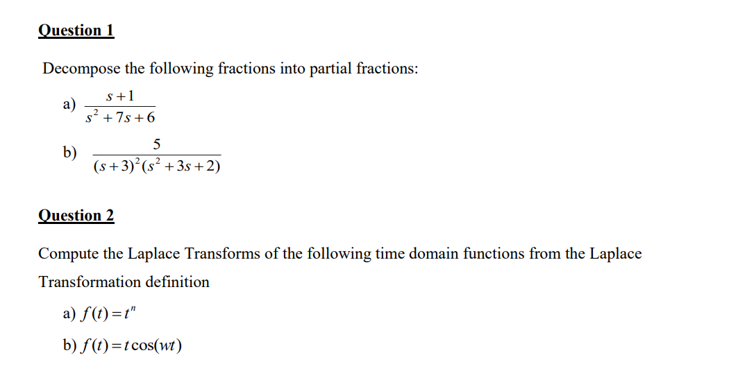 Decompose the following fractions into partial | Chegg.com