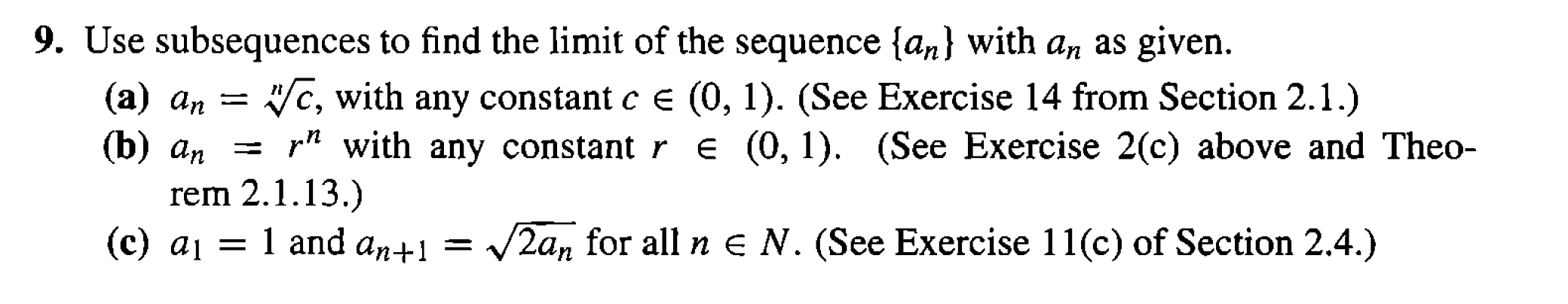 Solved 9. Use subsequences to find the limit of the sequence | Chegg.com