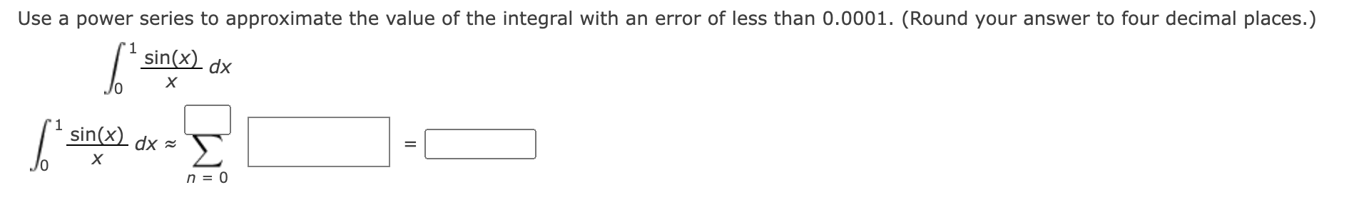 Solved Use a power series to approximate the value of the | Chegg.com