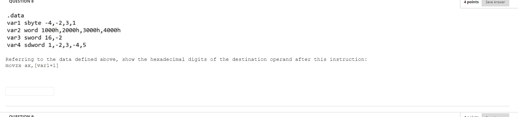 Solved QUESTIONS 4 points Save Answer .data var1 sbyte | Chegg.com