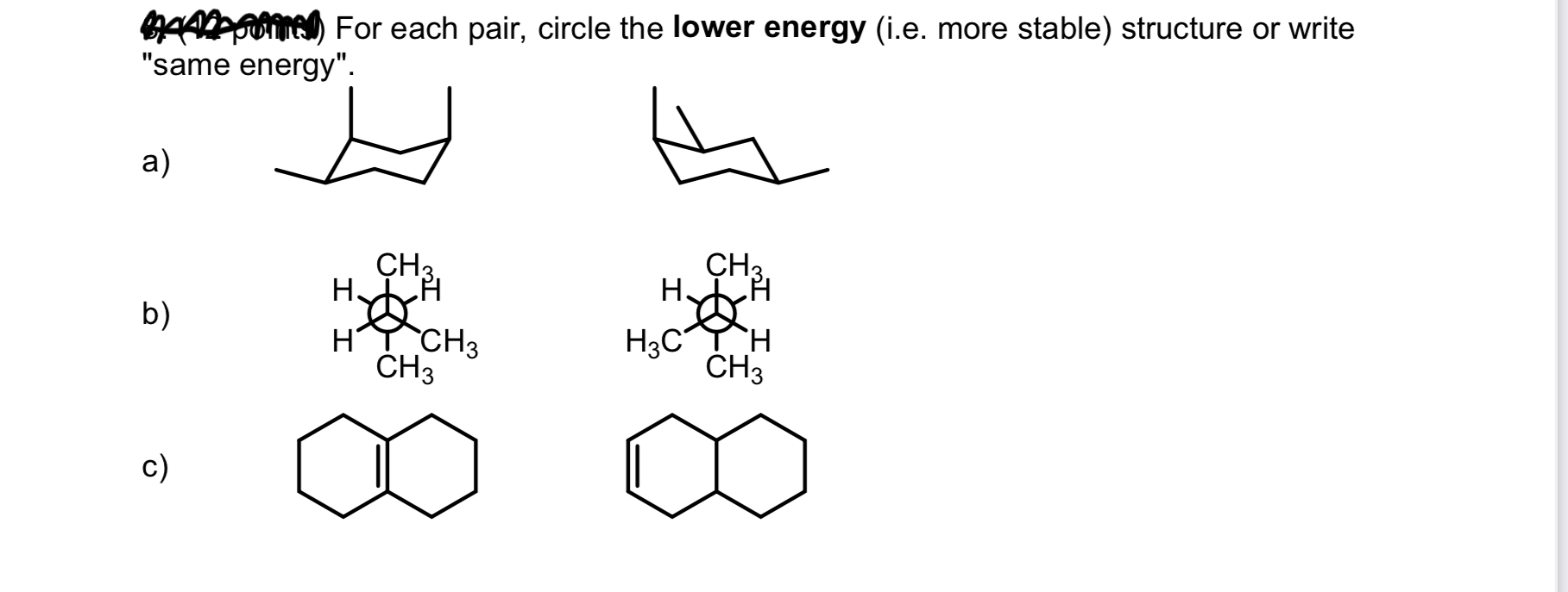 Solved For each pair, circle the lower energy (i.e. ﻿more | Chegg.com
