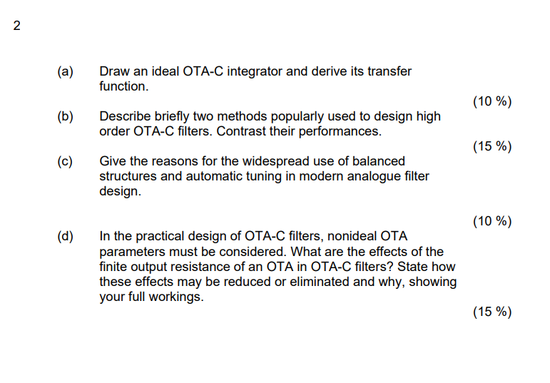 Solved 2 (a) a Draw an ideal OTA-C integrator and derive its | Chegg.com