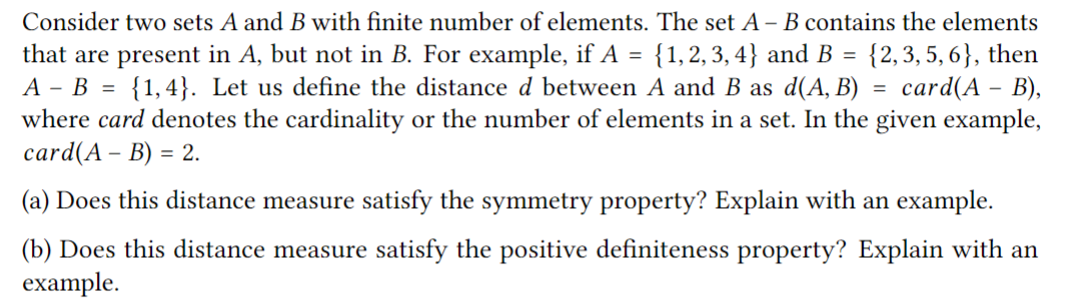 Solved Consider two sets A and B with finite number of | Chegg.com