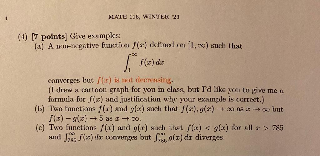 Solved (4) [7 points] Give examples: (a) A non-negative | Chegg.com