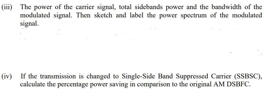 Solved An Amplitude Modulation (AM DSBFC) radio broadcasting | Chegg.com