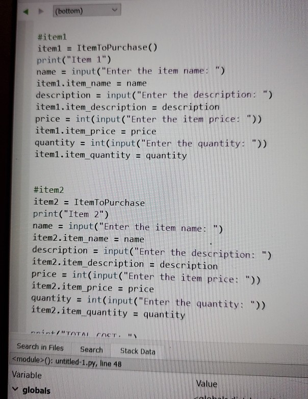 Solved - class ItemToPurchase: - definit__(self): | Chegg.com