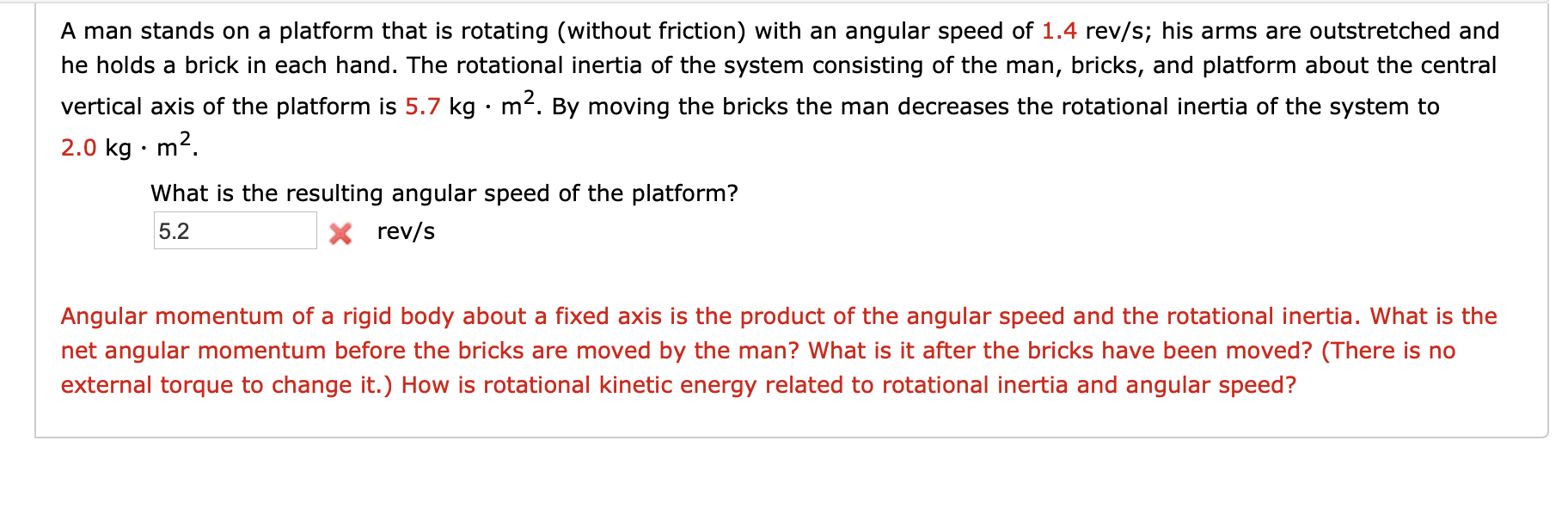 Solved A man stands on a platform that is rotating (without | Chegg.com
