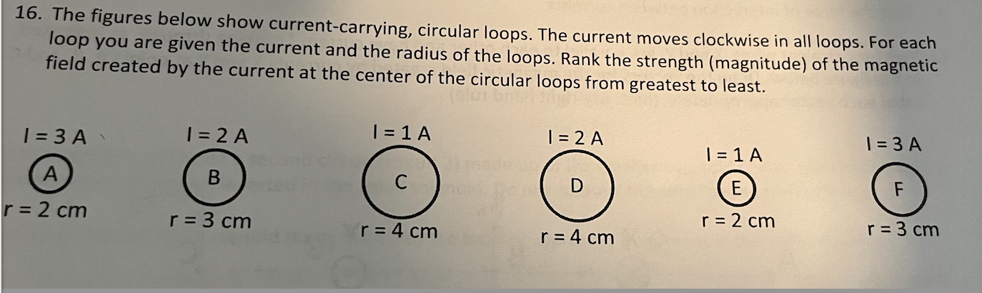Solved 16. The figures below show current-carrying, circular | Chegg.com