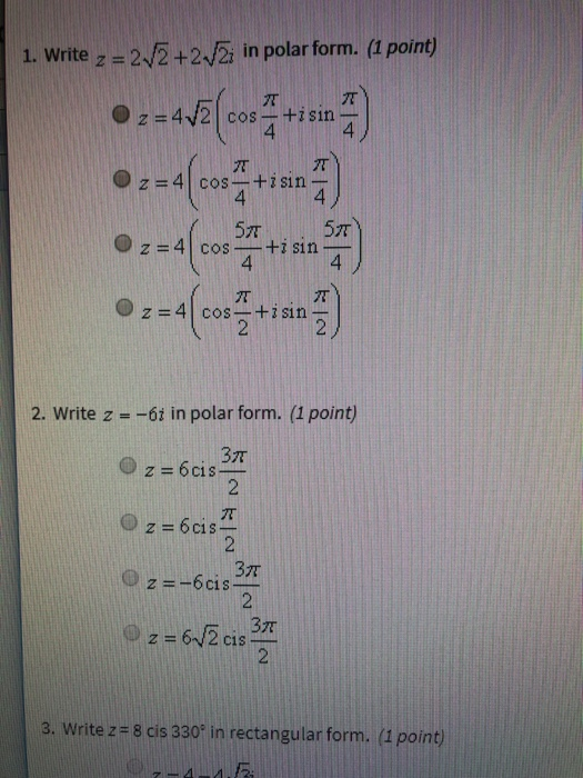 Solved I need help with converting polar form to rectangular | Chegg.com