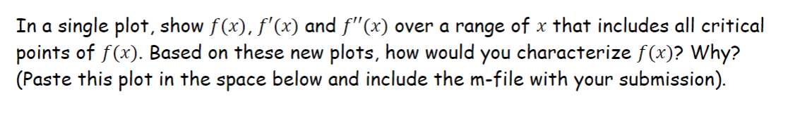 Solved Please answer in matlab and include code. The first | Chegg.com