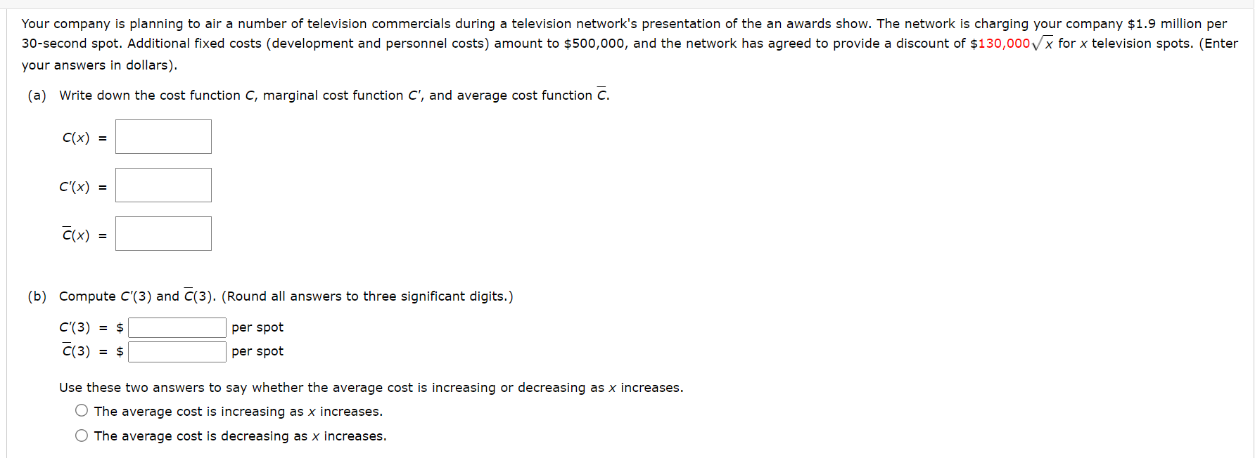 Solved your answers in dollars). (a) Write down the cost | Chegg.com