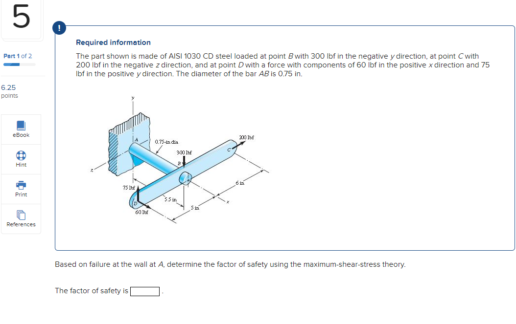 Solved Required information The part shown is made of AISI | Chegg.com