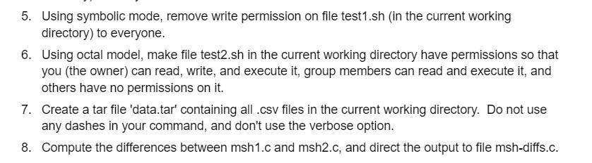 Solved 5. Using symbolic mode, remove write permission on | Chegg.com