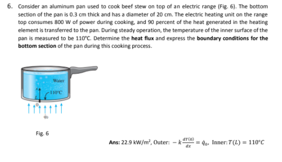 Solved 6. Consider an aluminum pan used to cook beef stew on | Chegg.com