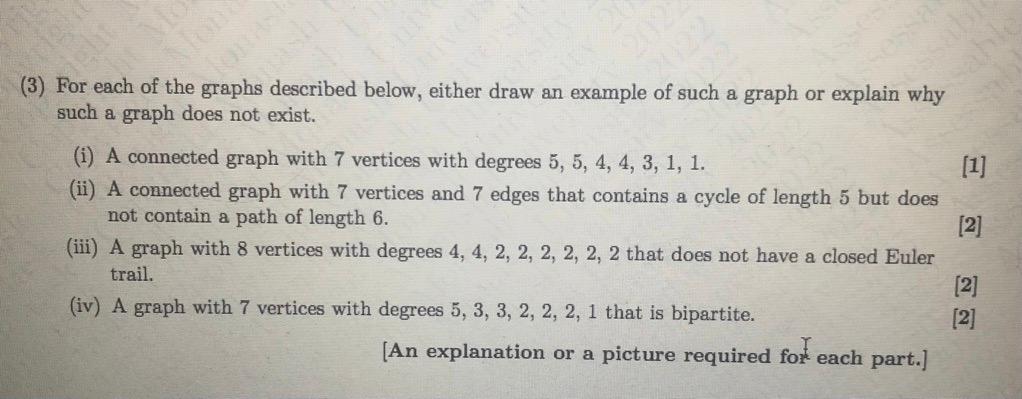 Solved 3 For Each Of The Graphs Described Below Either 
