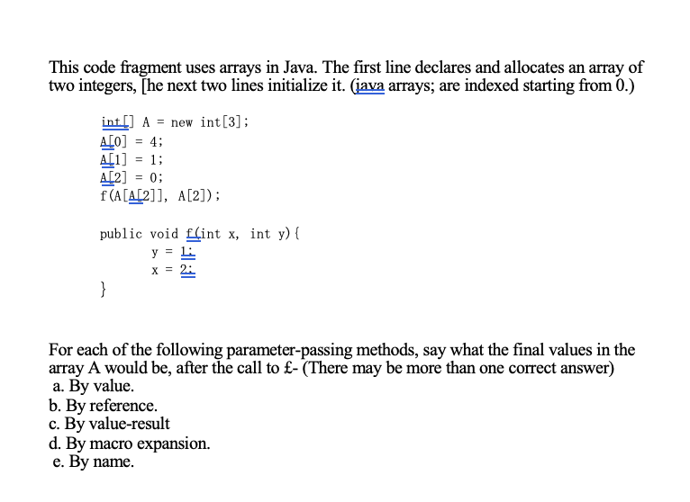 Solved This code fragment uses arrays in Java. The first | Chegg.com