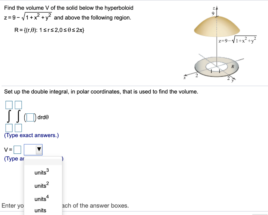 Solved Find the volume V of the solid below the hyperboloid | Chegg.com