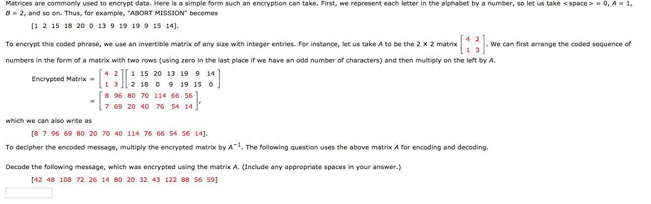 Solved Matrices are commonly used to encrypt data. Here is a | Chegg.com