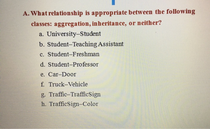Solved A. What relationship is appropriate between the | Chegg.com