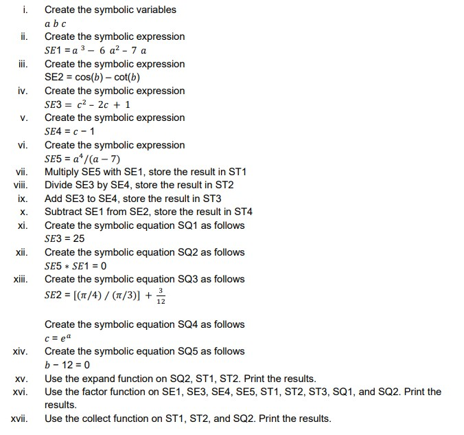 Solved Create the symbolic variables a b c Create the | Chegg.com