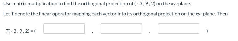 Solved Use matrix multiplication to find the reflection of | Chegg.com