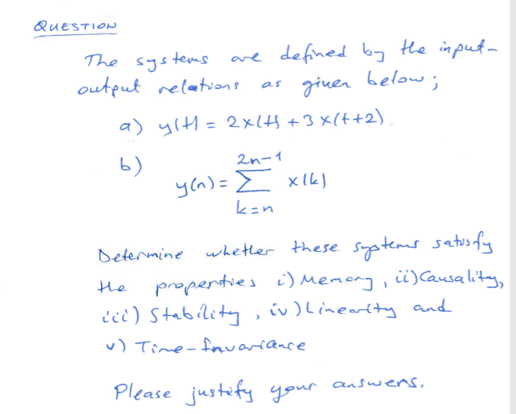 Solved QUESTION as The systems are defined by the input- | Chegg.com