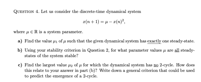 Solved QUESTION 4. Let us consider the discrete-time | Chegg.com