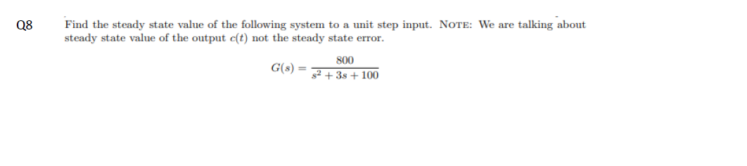 Solved Find the steady state value of the following system | Chegg.com