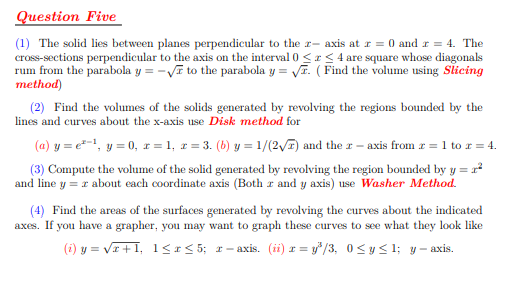 Solved (1) The solid lies between planes perpendicular to | Chegg.com