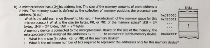 Solved b) A microprocessor has a 24-bit address line. The | Chegg.com
