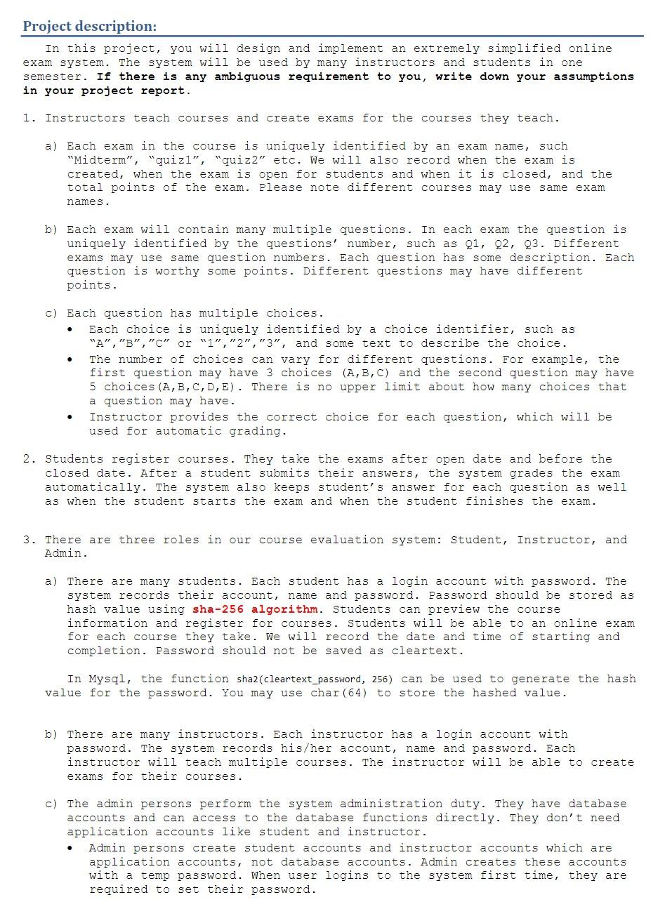 Solved Project description: In this project, you will design | Chegg.com