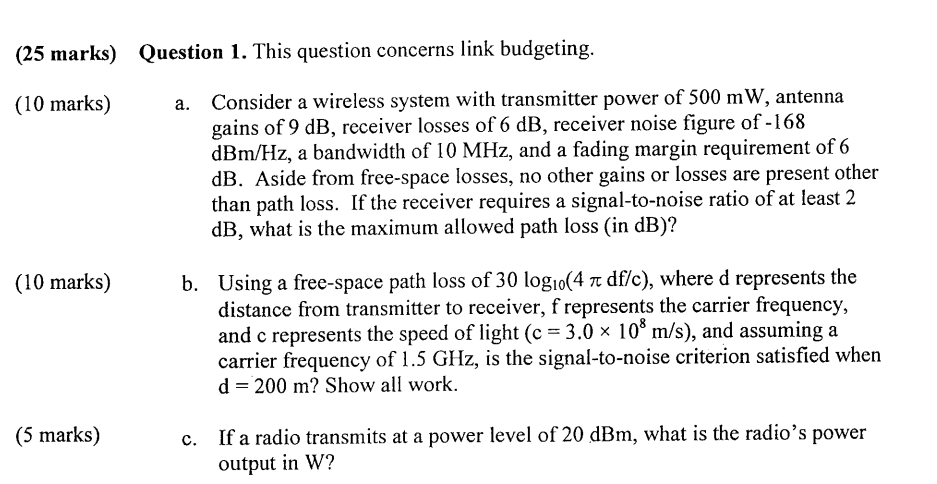 Solved Consider a wireless system with transmitter power of | Chegg.com