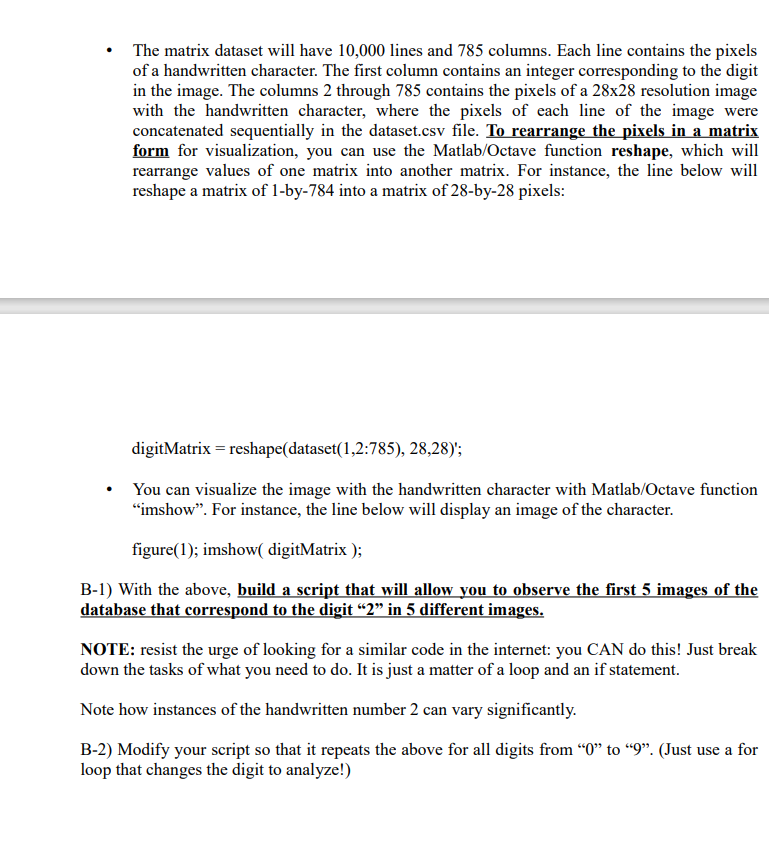 Solved - The matrix dataset will have 10,000 lines and 785 | Chegg.com