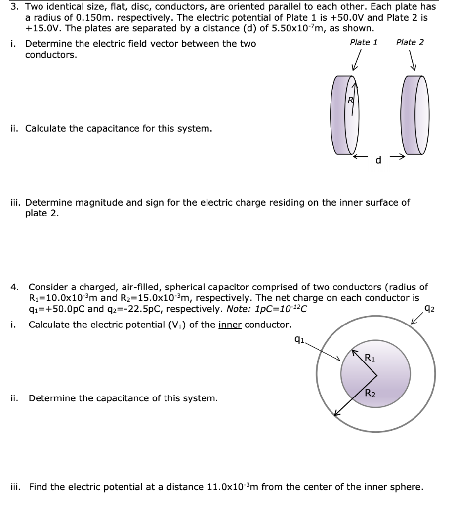 Solved 3. Two identical size, flat, disc, conductors, are | Chegg.com