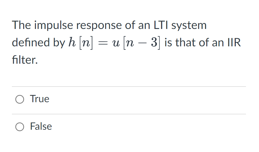 Solved The impulse response of an LTI system defined by h | Chegg.com