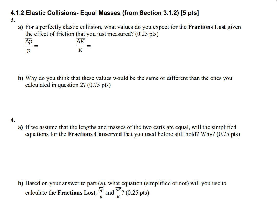 4.1.2 Elastic Collisions- Equal Masses (from Section | Chegg.com