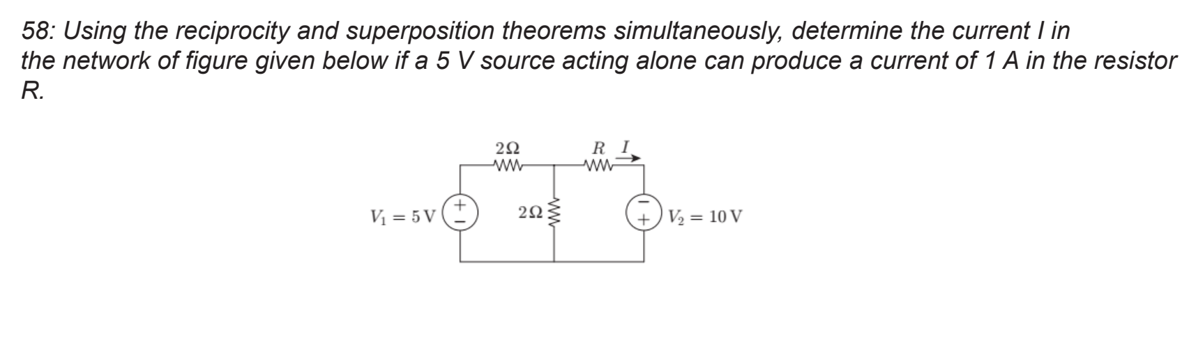 Solved 58: Using the reciprocity and superposition theorems | Chegg.com