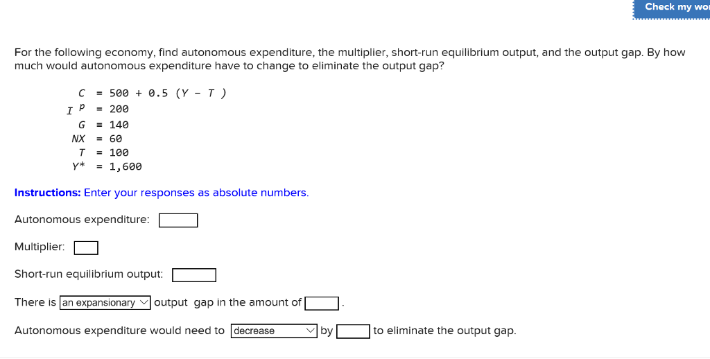 Solved Check my wo For the following economy, find | Chegg.com