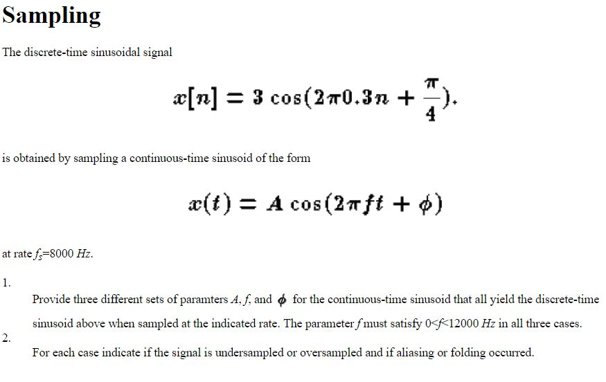 Sampling The discrete-time sinusoidal signal «In] = 3 | Chegg.com