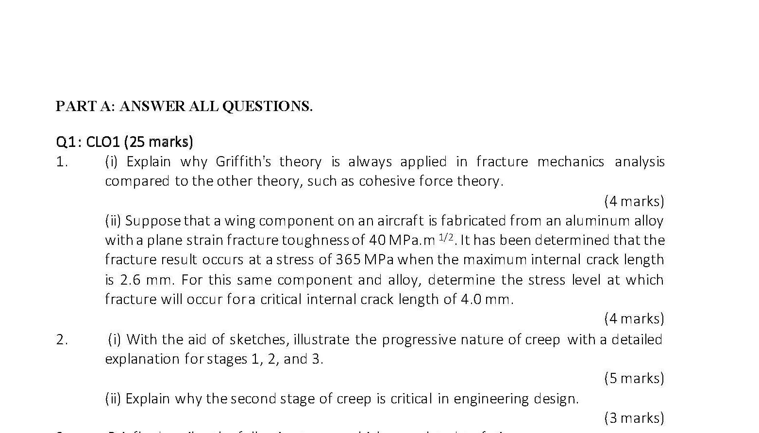 Solved PART A: ANSWER ALL QUESTIONS. Q1: CLO1 (25 marks) 1. | Chegg.com