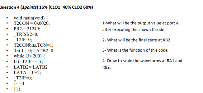 Solved Question 4 (3points) 15% (CLO1: 40% CLO2 60%) 1-What | Chegg.com