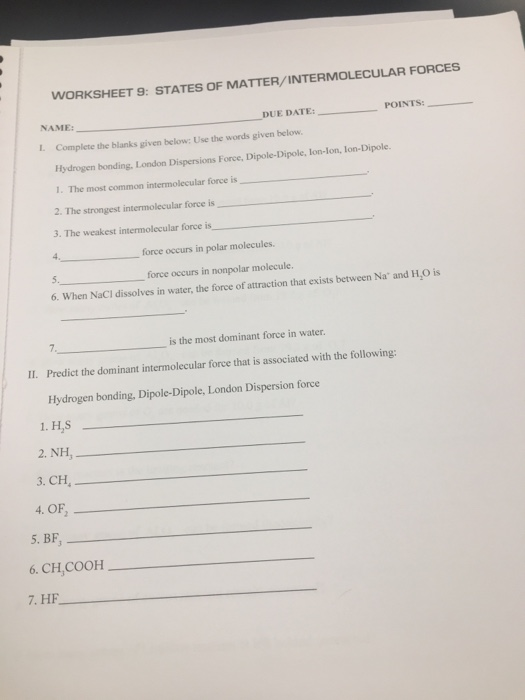 Solved WORKSHEET 9: STATES OF MATTER/INTERMOLECULAR FORCES | Chegg.com